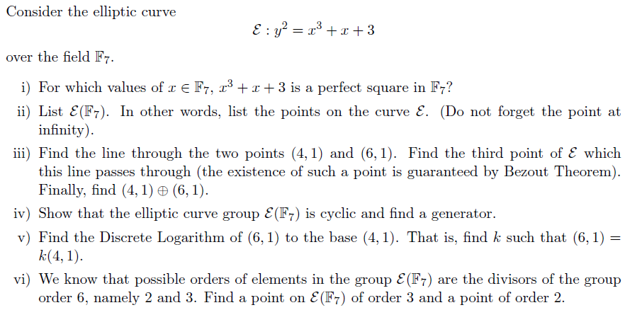 Solved Consider the elliptic curve E:y2=x3+x+3 over the | Chegg.com