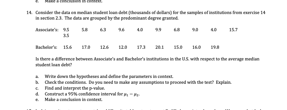 Solved Make a conclusion in context. 14. Consider the data | Chegg.com