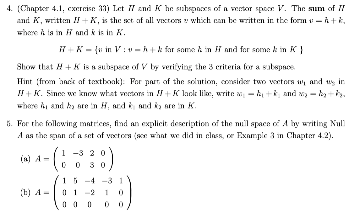 [Solved]: 4 and 5 please 4. (Chapter 4.1, exercise 33) Let