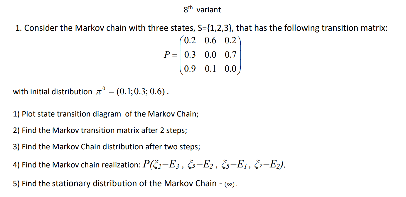 Solved gth variant 1. Consider the Markov chain with three | Chegg.com