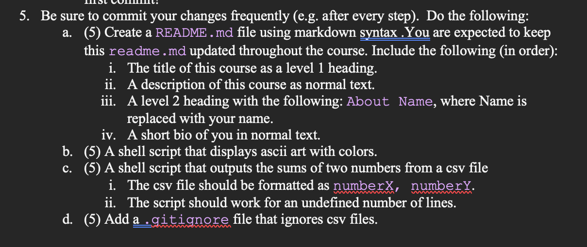 5. Be sure to commit your changes frequently (e.g. | Chegg.com