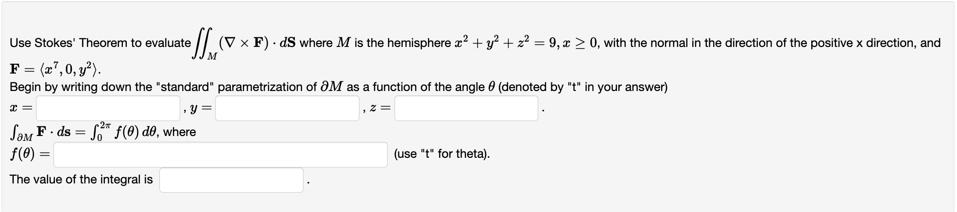 Solved Use Stokes' Theorem to evaluate ∬M(∇×F)⋅dS where M is | Chegg.com