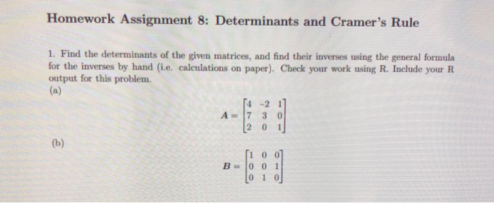 Solved Homework Assignment 8: Determinants and Cramer's Rule | Chegg.com