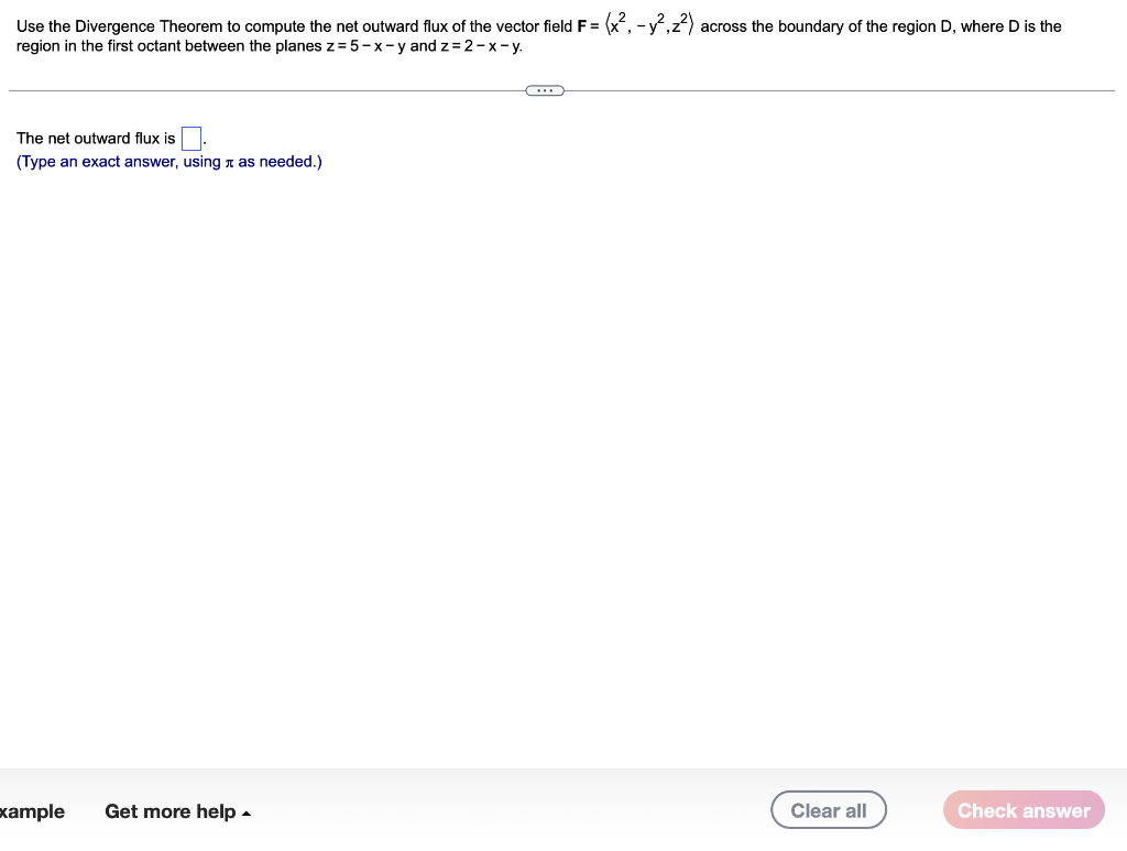 Solved Use the Divergence Theorem to compute the net outward | Chegg.com