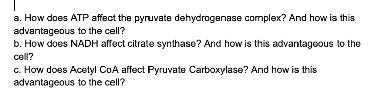 Solved a. How does ATP affect the pyruvate dehydrogenase | Chegg.com
