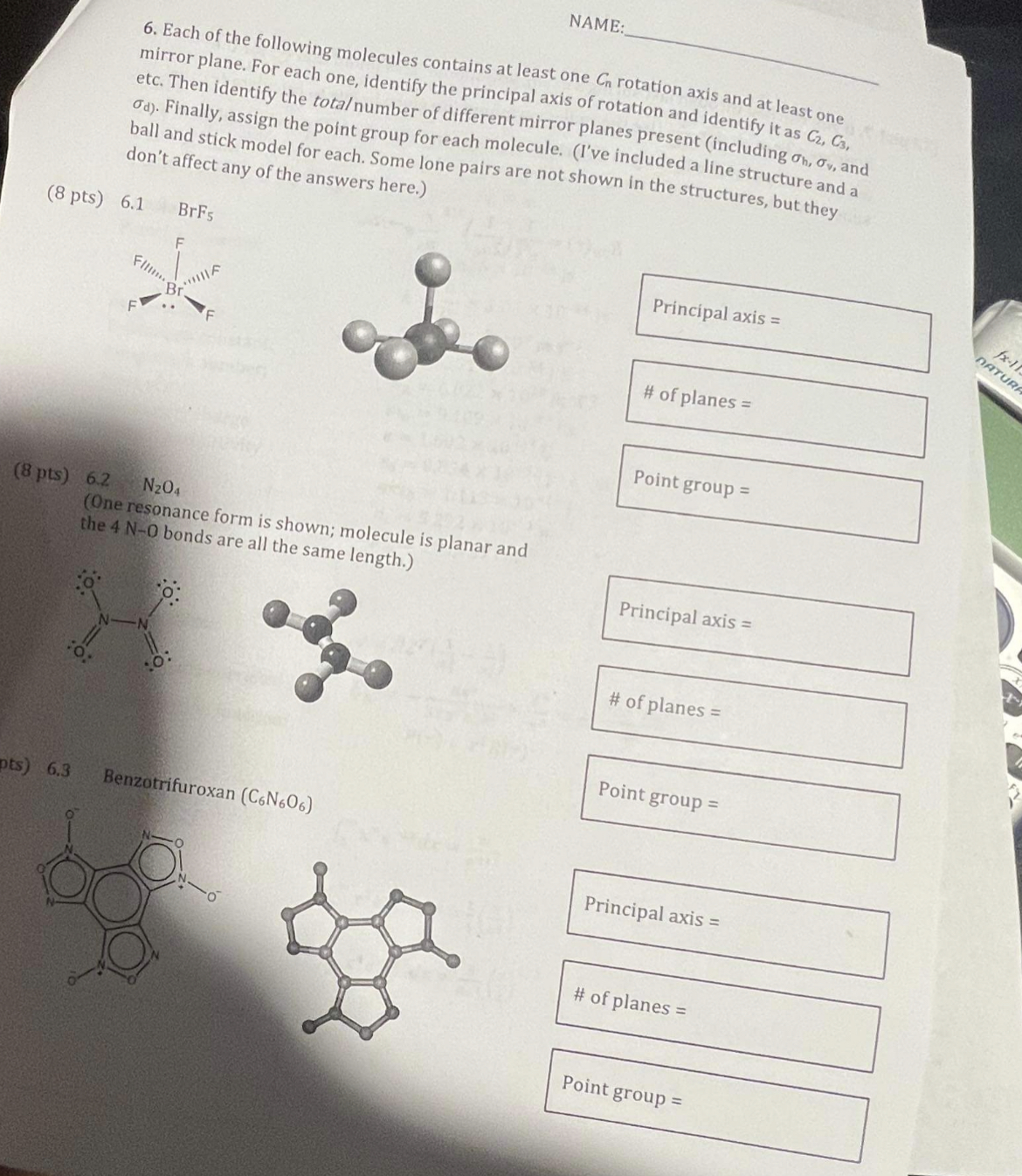 Solved NAME: 6. Each of the following molecules contains at | Chegg.com