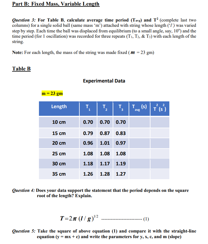 Part A: Fixed Length, Variable Mass Question 1: For | Chegg.com