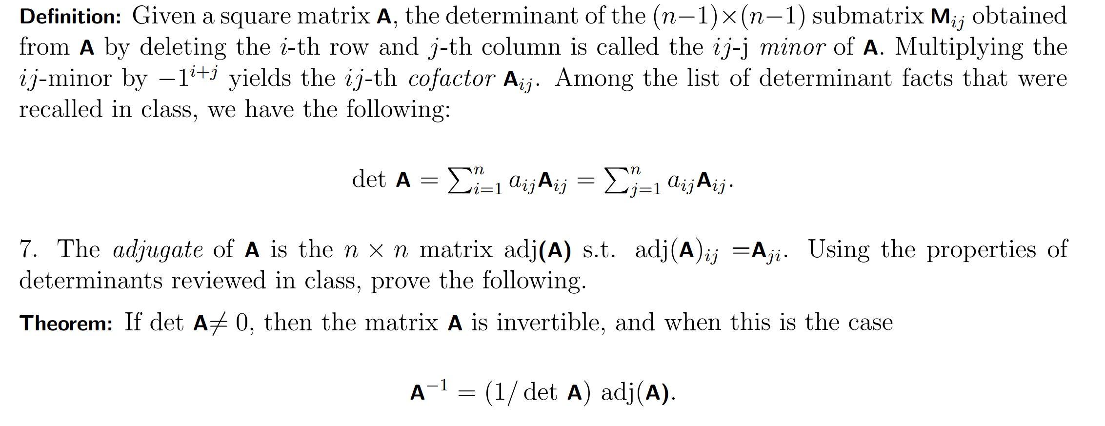 Solved Definition: Given a square matrix A, the determinant | Chegg.com