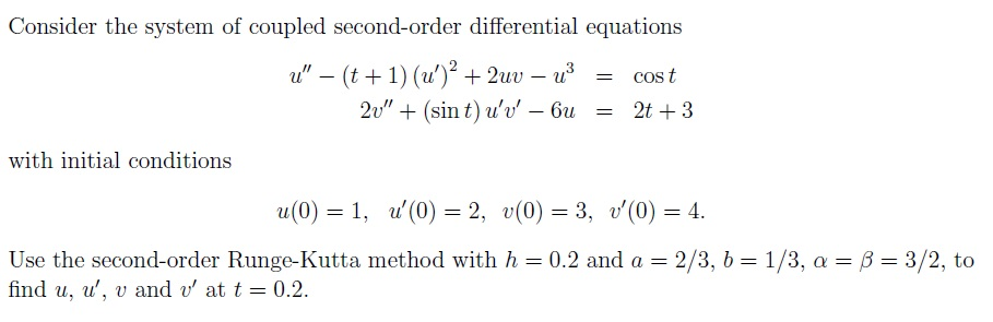 Solved Consider the system of coupled second-order | Chegg.com