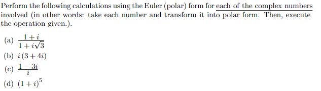 Solved Perform the following calculations using the Euler | Chegg.com