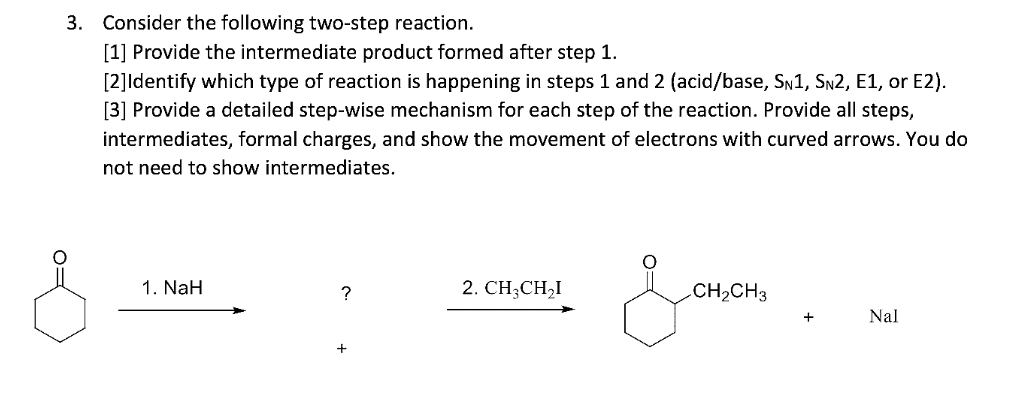 Solved 3. Consider the following two-step reaction. [1] | Chegg.com