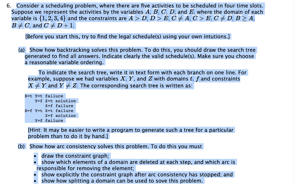 Consider a scheduling problem, where there are five | Chegg.com