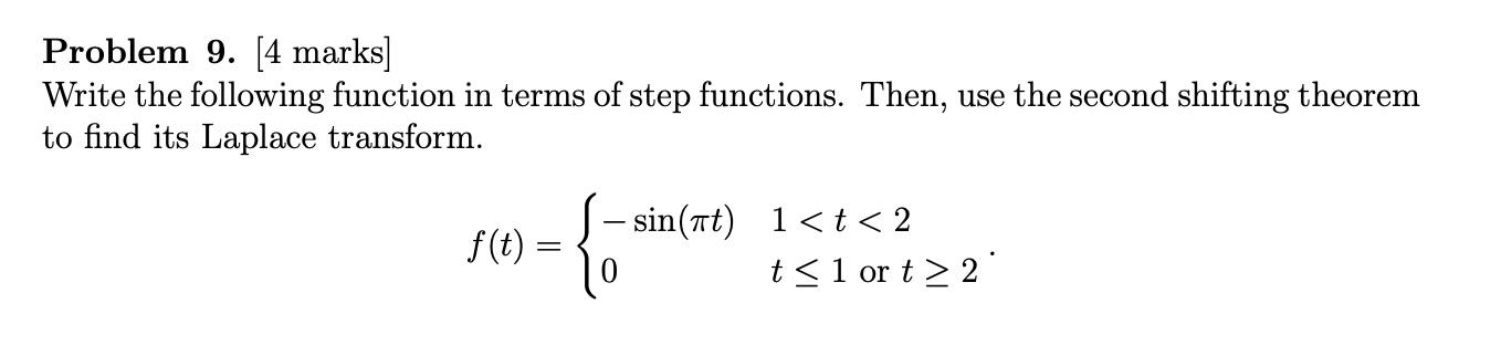 Solved Problem 9. [4 marks ] Write the following function in | Chegg.com