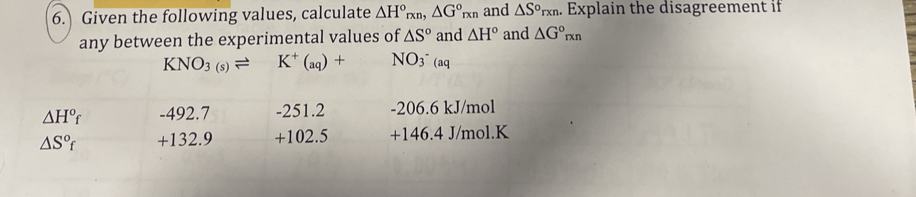 Solved 6. Given the following values, calculate \\( \\Delta | Chegg.com