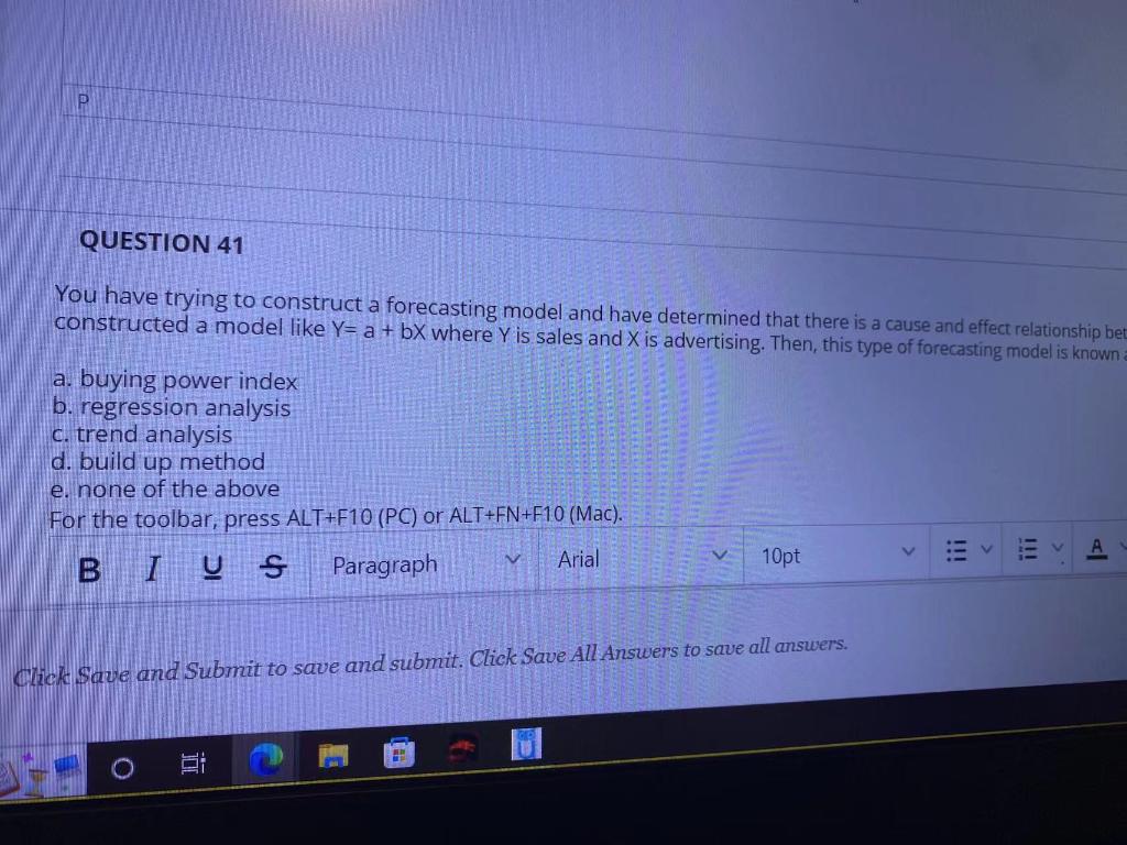 Solved You have trying to construct a forecasting model and | Chegg.com
