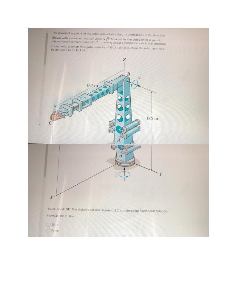 Solved The proximal segment of the robot arm rotates about a | Chegg.com