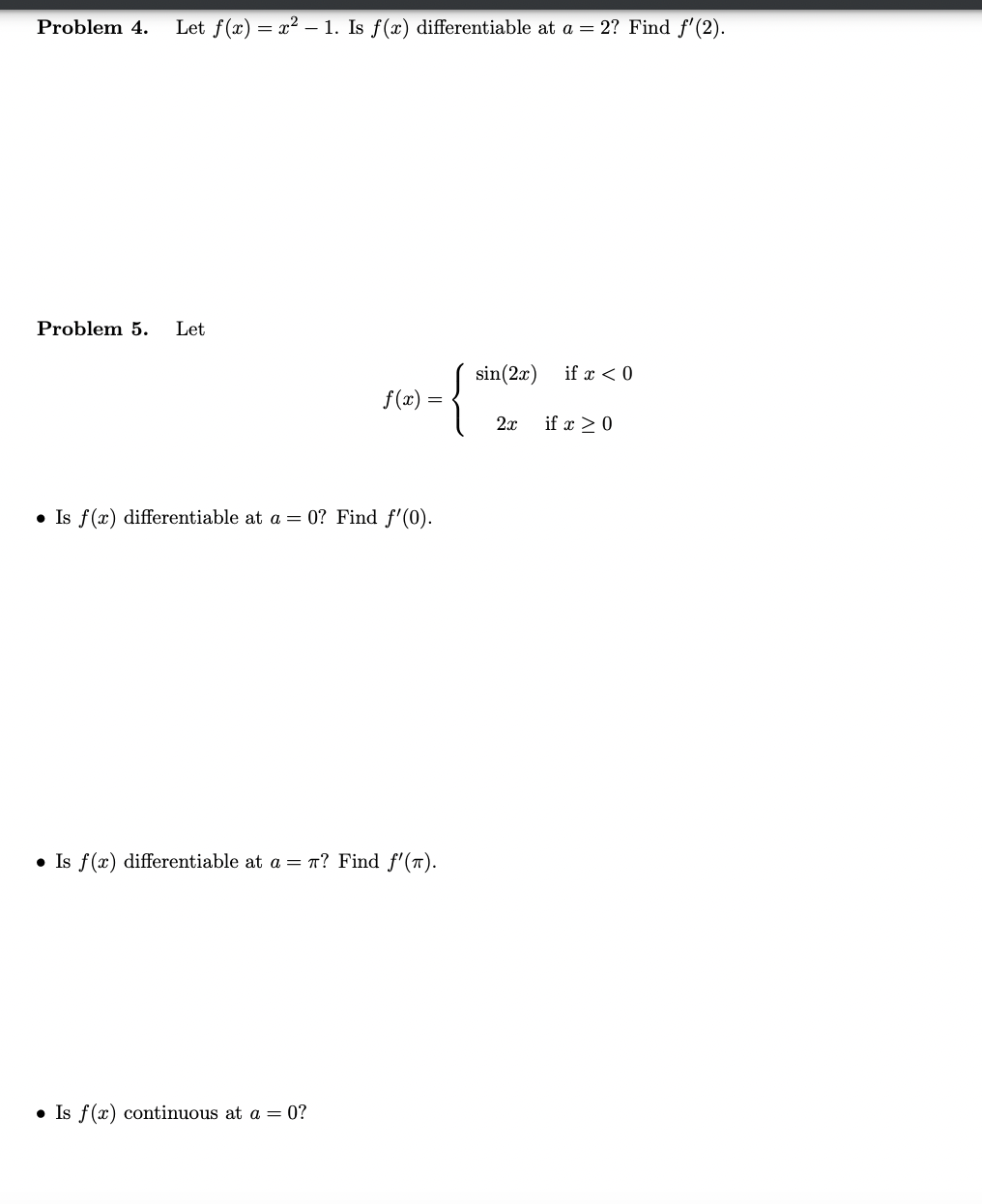 Solved Problem 4. Let f(x)=x2−1. Is f(x) differentiable at | Chegg.com