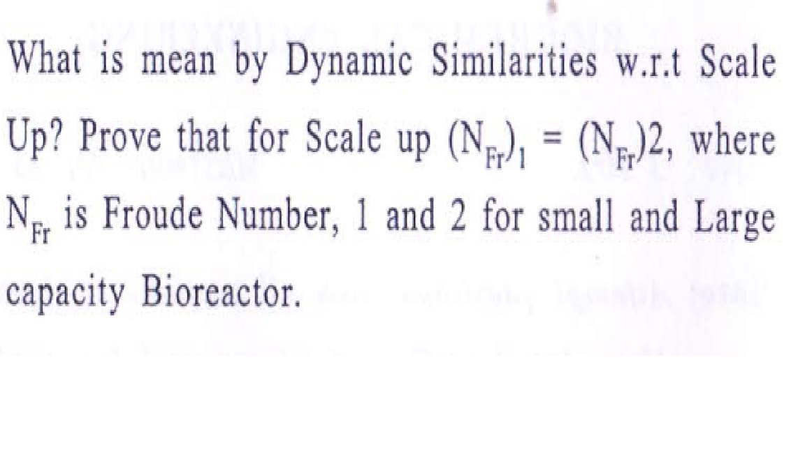 Solved What is ﻿mean by ﻿Dynamic Similarities w.r.t | Chegg.com