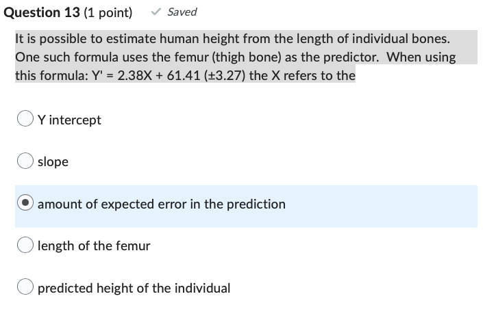 Solved It is possible to estimate human height from the | Chegg.com