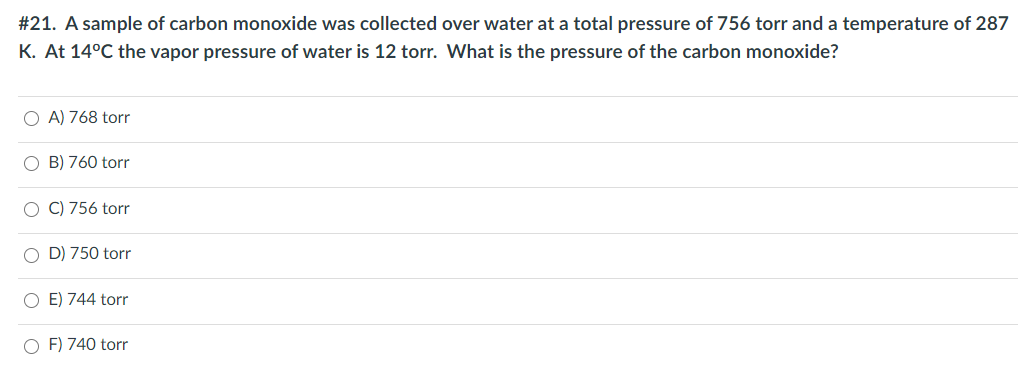 Solved #21. A sample of carbon monoxide was collected over | Chegg.com