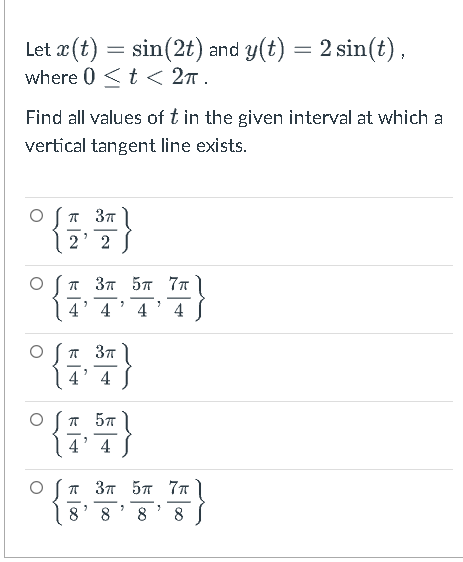 Solved Let X T Sin 2t ﻿and Y T 2sin T Where 0≤t