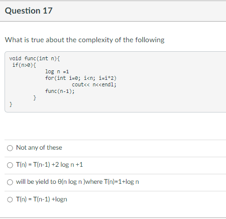Solved What is true about the complexity of the following | Chegg.com