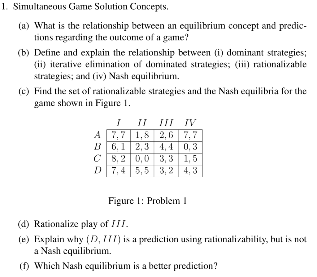 Solved Simultaneous Game Solution Concepts. (a) What is the | Chegg.com