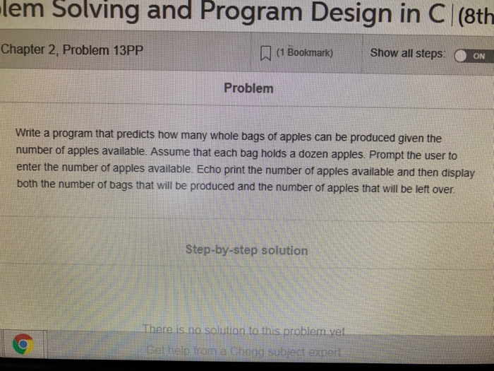 Solved lem Solving and Program Design in C (8th Chapter 2, | Chegg.com