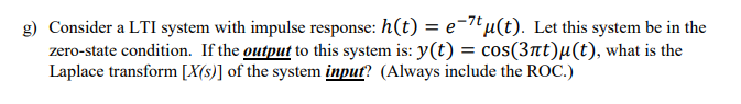 Solved g) Consider a LTI system with impulse response: | Chegg.com
