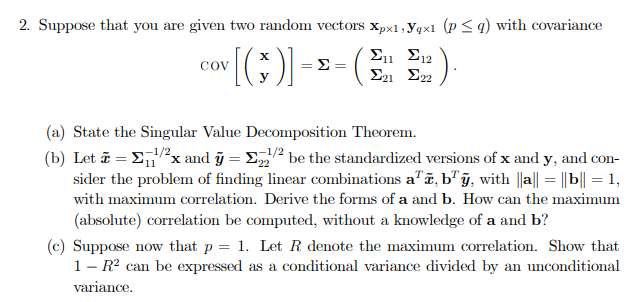 Solved 2. Suppose that you are given two random vectors | Chegg.com