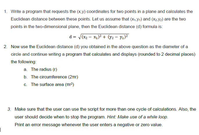 Solved 1. Write a program that requests the (x,y) | Chegg.com