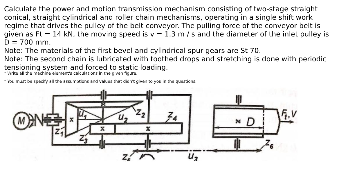 Calculate the power and motion transmission mechanism | Chegg.com