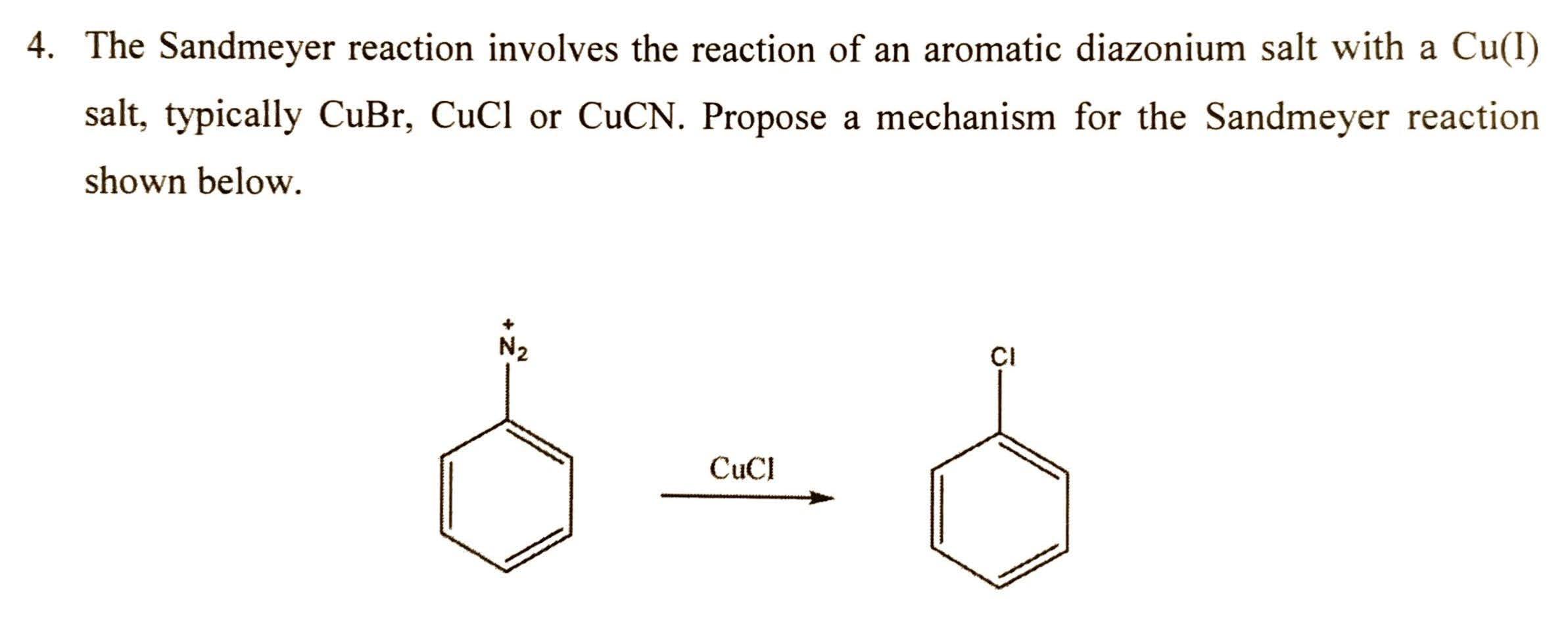 Solved The Sandmeyer reaction involves the reaction of an | Chegg.com