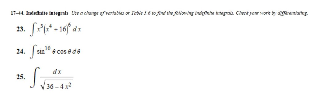 Solved 17-44. Indefinite integrals Use a change of variables | Chegg.com