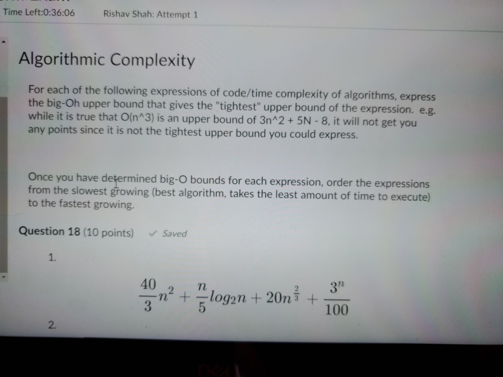 Solved Time Left:0:36:06 Rishav Shah: Attempt 1 Algorithmic | Chegg.com