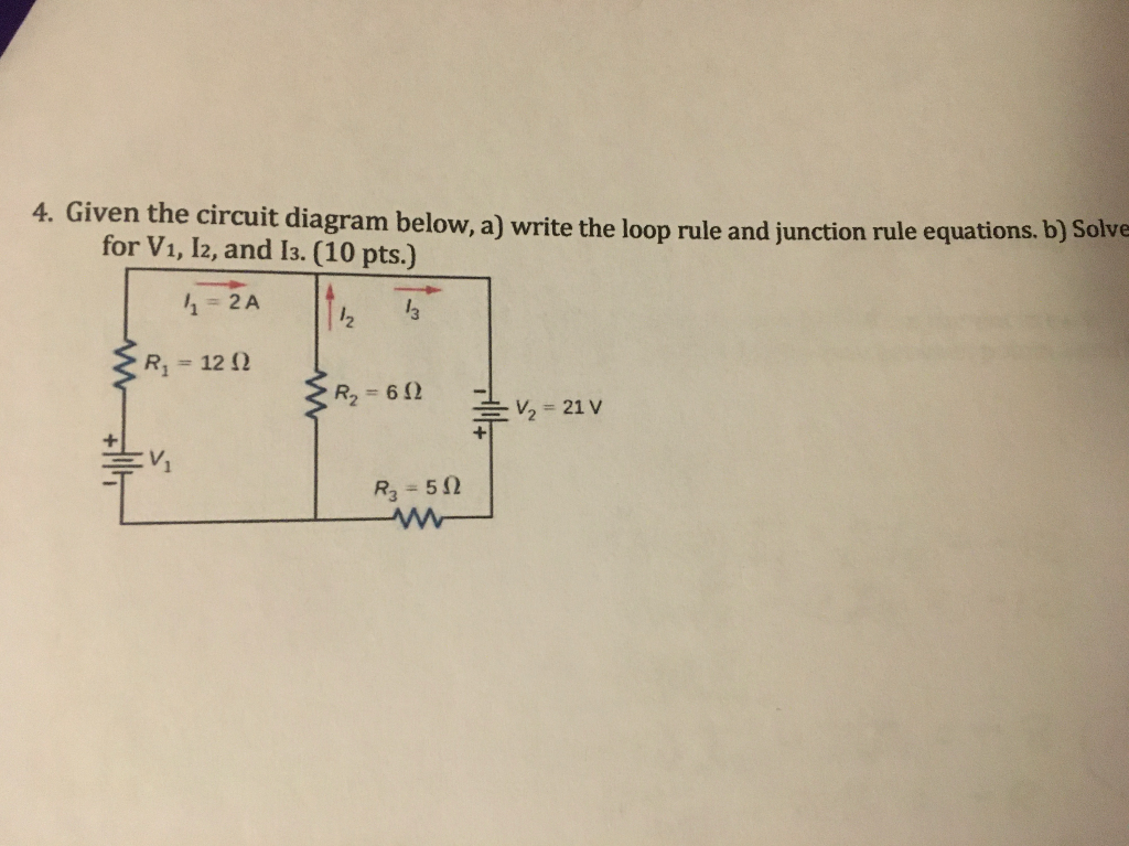 Solved Given the circuit diagram below, write the loop rule | Chegg.com