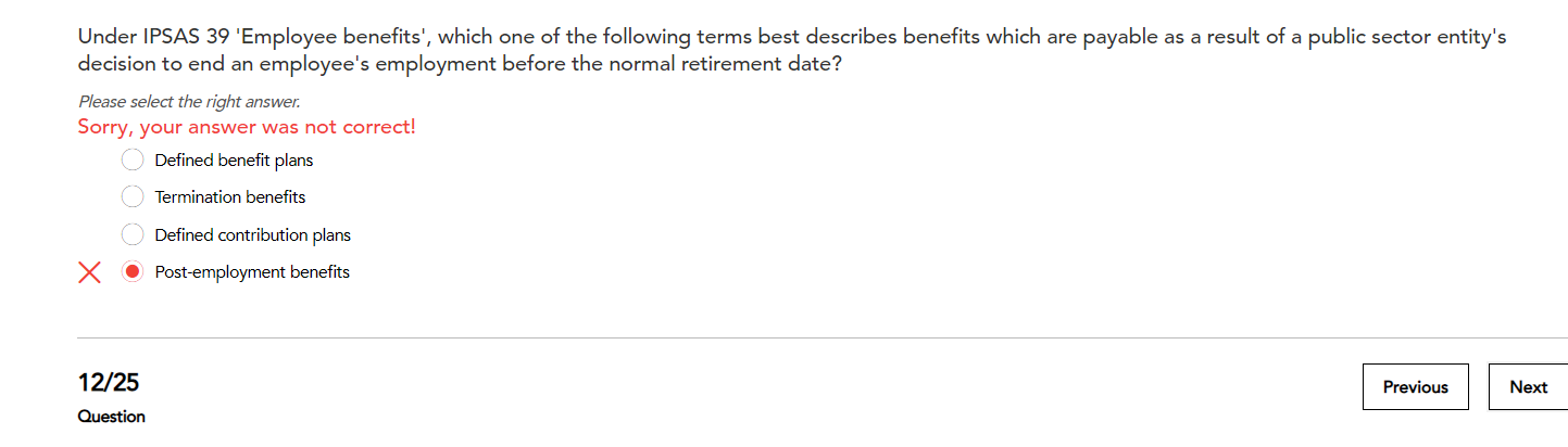 Solved Under IPSAS 39 'Employee benefits', which one of the | Chegg.com