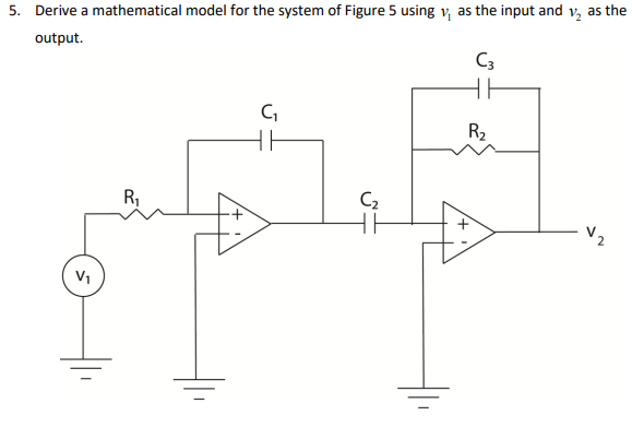 Solved 5. Derive a mathematical model for the system of | Chegg.com