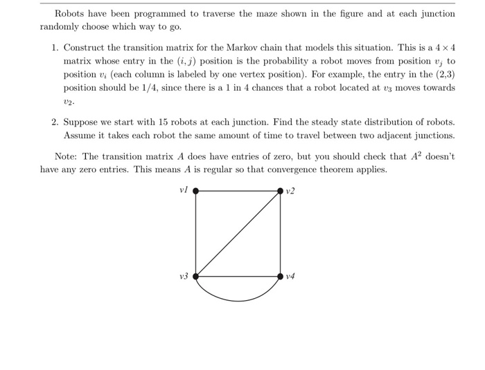 Robots have been programmed to traverse the maze | Chegg.com