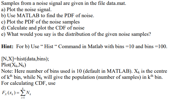 Solved Samples from a noise signal are given in the file | Chegg.com