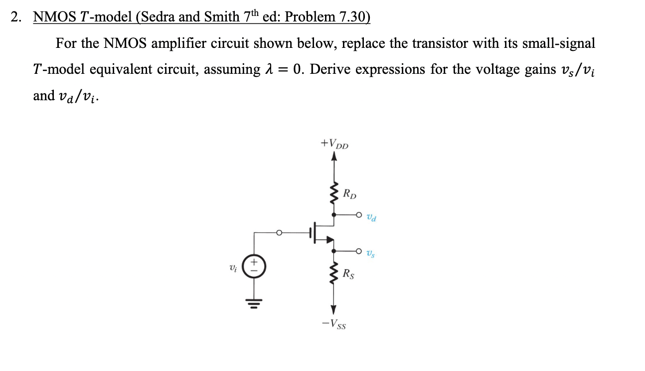 Solved 2. NMOS T-model (Sedra and Smith 7th ed: Problem | Chegg.com