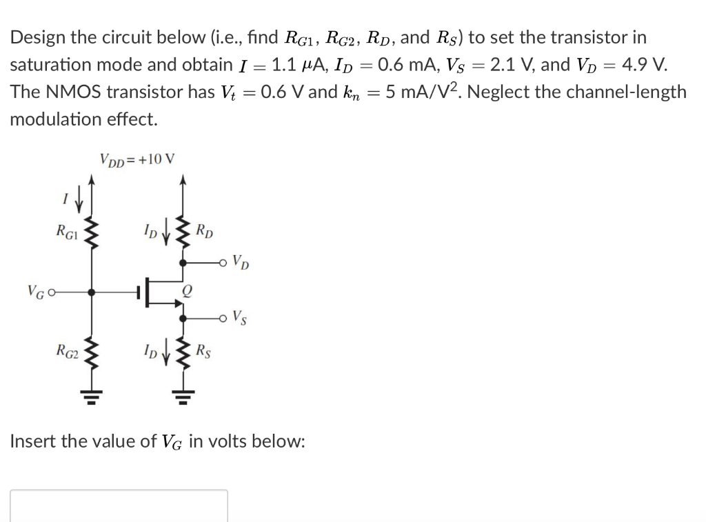 Solved Design the circuit below (i.e., find RG1, RG2, Rd, | Chegg.com