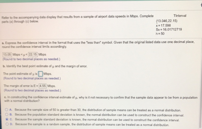 Solved Tinterval Refer to the accompanying data display that | Chegg.com