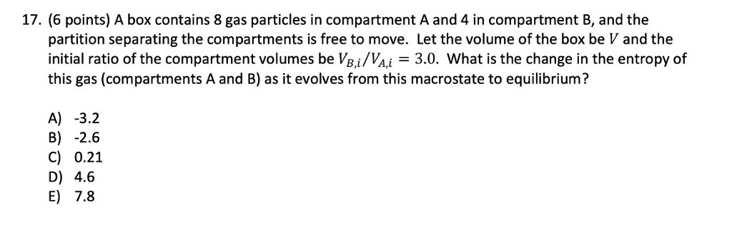 Solved 17. (6 points) A box contains 8 gas particles in | Chegg.com