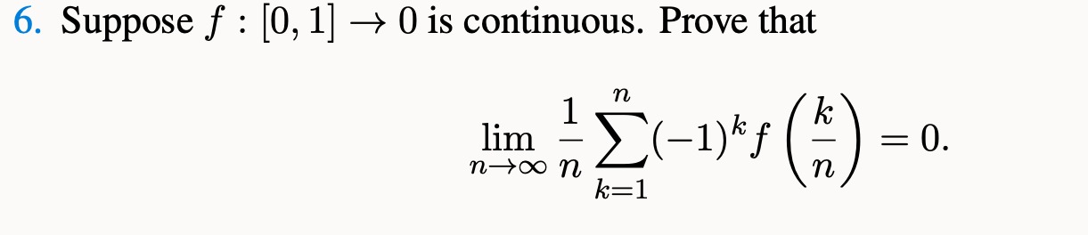 Solved Suppose f:[0,1]→0 is continuous. Prove that | Chegg.com