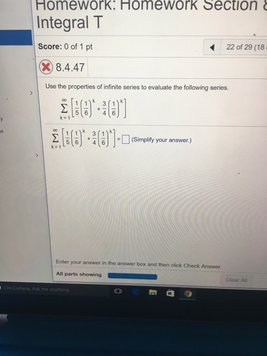 Solved Use the properties of infinite series to evaluate the | Chegg.com