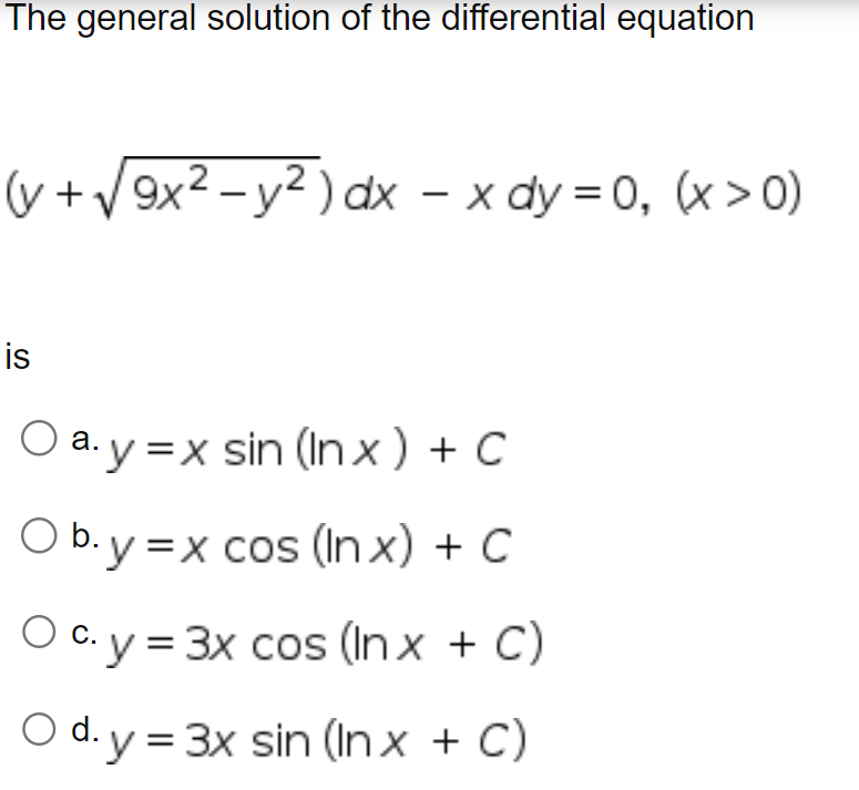 Solved The general solution of the differential equation | Chegg.com