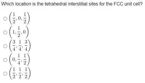 Solved Which location is the tetrahedral interstitial sites | Chegg.com