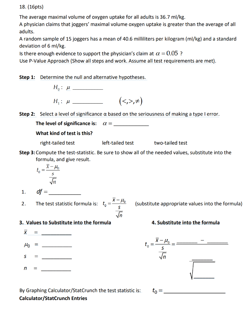 Solved 18. (16pts) The average maximal volume of oxygen | Chegg.com
