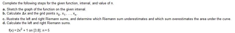 Solved Complete The Following Steps For The Given Function Chegg